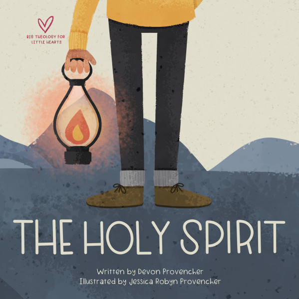 The Holy Spirit (Board Book) by