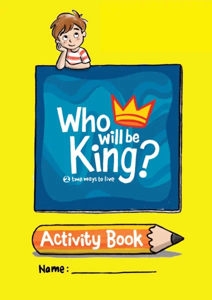 Who Will Be King? Activity Book (Booklet) by Stephanie Carmichael