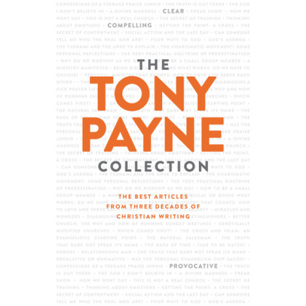 The Tony Payne Collection (Paperback) by Tony Payne