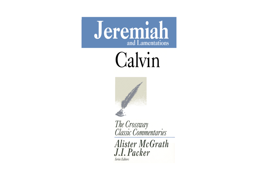 Jeremiah and Lamentations (eBook) by John Calvin, Alister McGrath and J ...