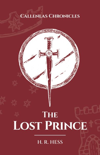 The Lost Prince (Paperback) by H R Hess