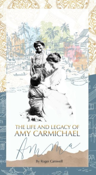 The Life and Legacy of Amy Carmichael (Tract 50 pack) (Tract) by Roger ...